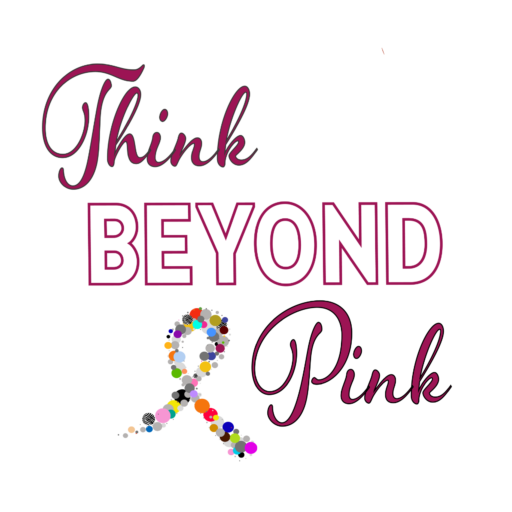 Take Action – Think BEYOND Pink